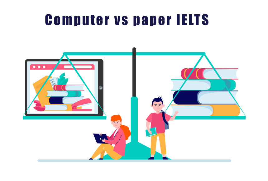آزمون آیلتس کامپیوتری یا کاغذی؟ مقایسه کامل + مزایا و معایب هر کدام